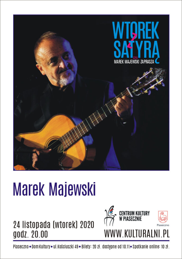 WTOREK Z SATYRĄ czyli Marek Majewski zaprasza - ONLINE - Centrum ...